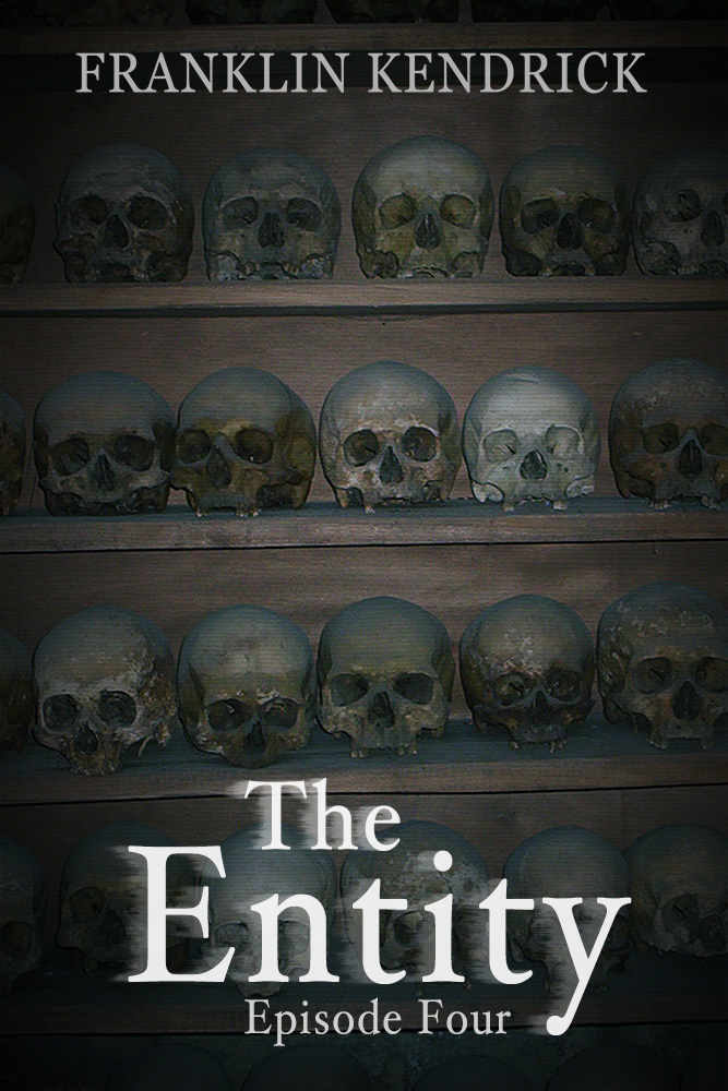 The Entity – Episode Four Cover Reveal – Franklin Kendrick
